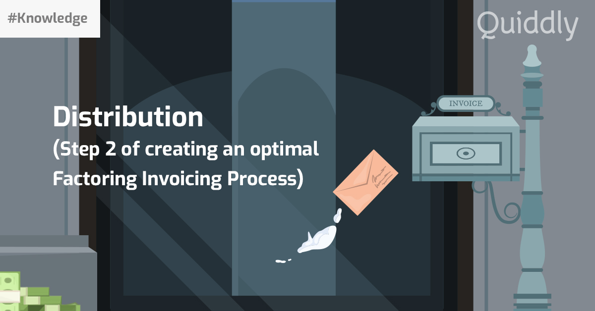 Channels for distribution (Step 2 of the optimal Factoring Process)